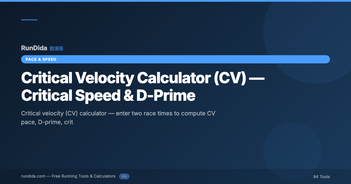 Critical Velocity (CV) Calculator | RunDida